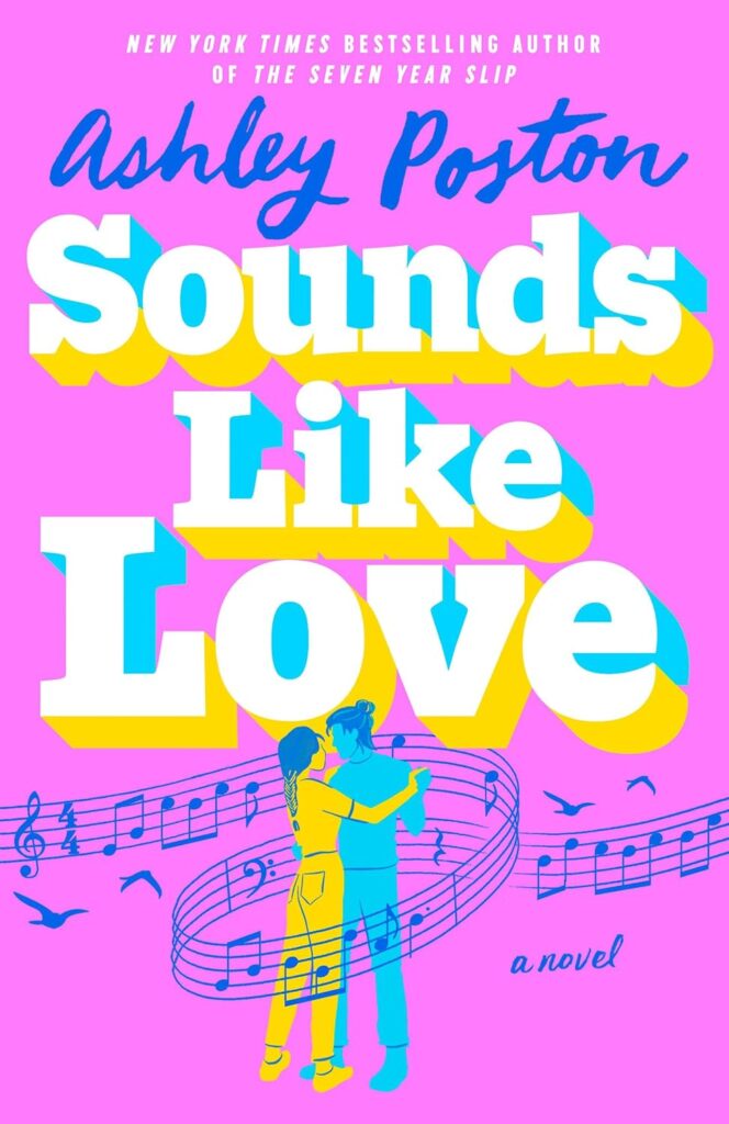 Sounds Like Love on Amazon: A Quiet Guide to Ashley Poston’s Music-Soft ...